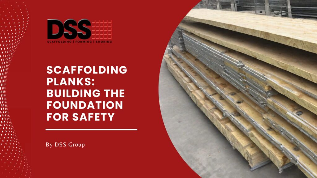 Scaffolding Planks: Types, Material, and Safety